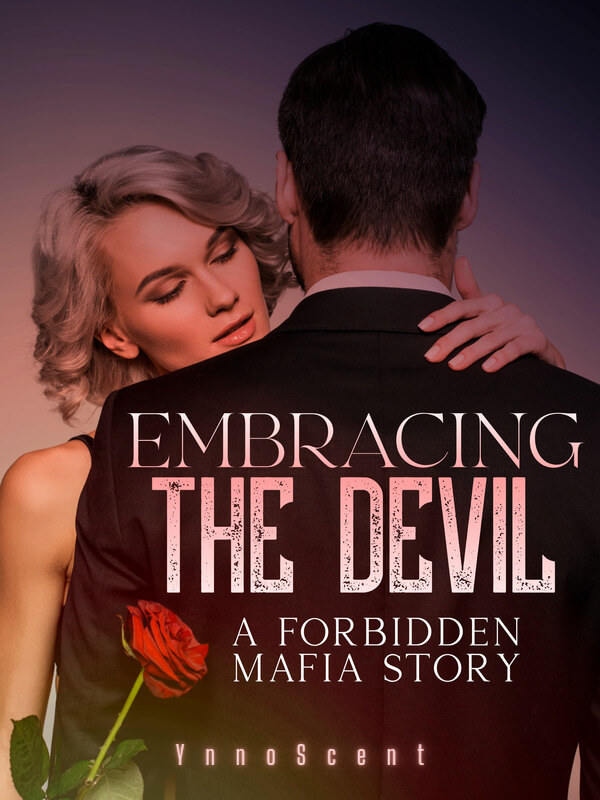 How to Read Embracing The Devil Novel Completed Step-by-Step – BTMBeta