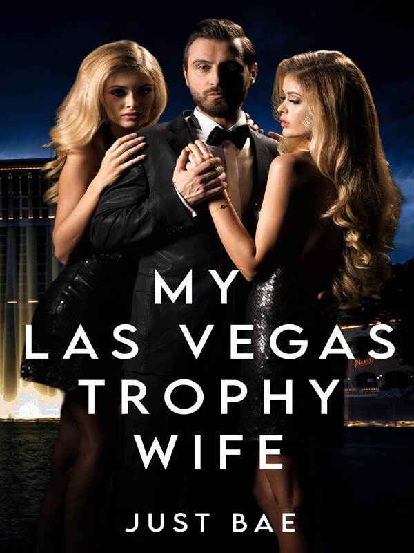 How to Read My Las Vegas Trophy Wife Novel Completed Step-by-Step – BTMBeta
