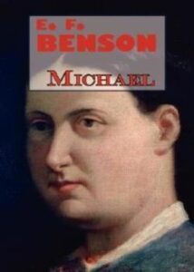 Read Michael Novel by E. F. Benson PDF Online Step-by-Step – BTMBeta
