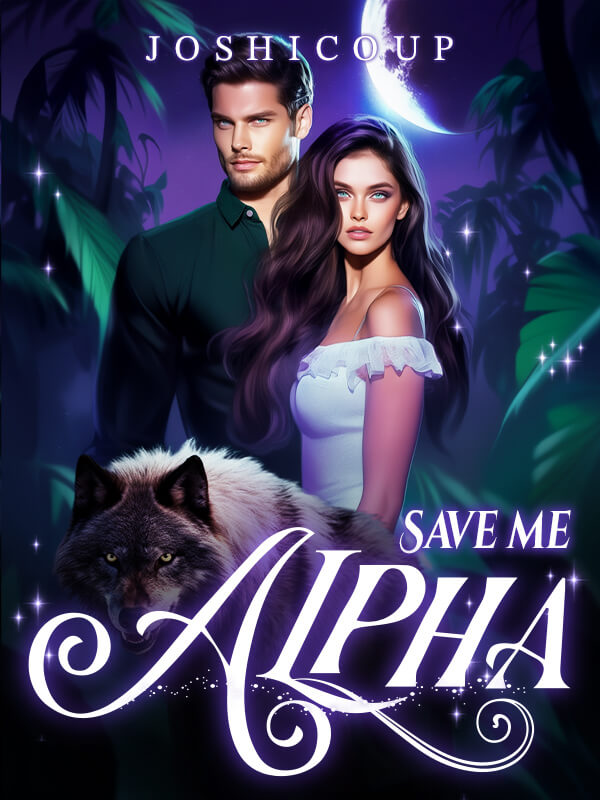 How to Read Save Me, Alpha Novel Completed Step-by-Step – BTMBeta